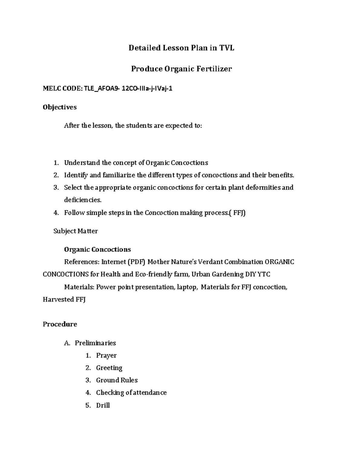 Detailed Lesson Plan: Producing Organic Fertilizer (TLE_AFOA9-12CO-IIIa ...