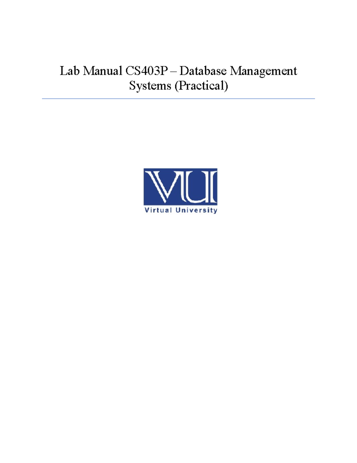 CS403 P Lab Manual - easy book - Lab Manual CS403P – Database Management Systems (Practical) Lab ...