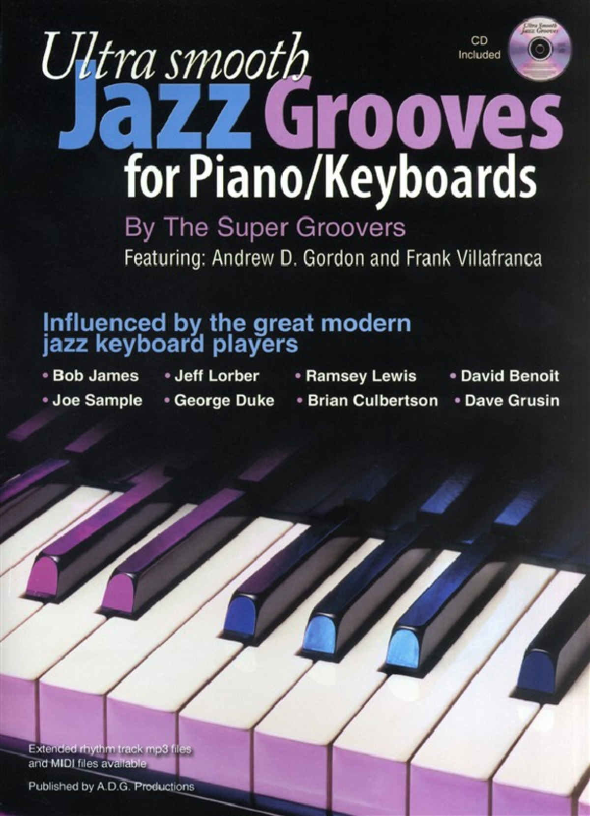 ADG - Ultra Smooth Jazz Grooves for Piano/Keyboards Guide - Studocu