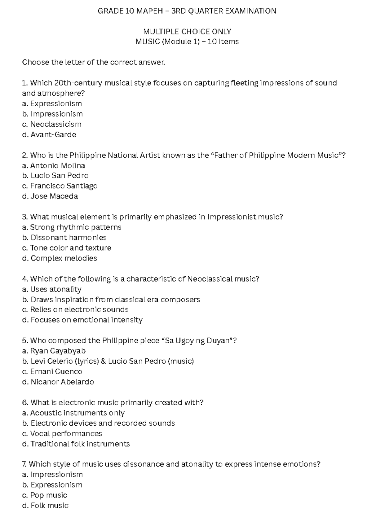 GRADE 10 MAPEH 3RD QUARTER EXAM MULTIPLE CHOICE MUSIC (Module 1) - Studocu