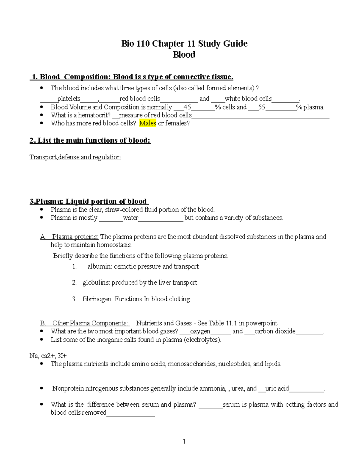 Bio 110 Chapter 11 - blood - Bio 110 Chapter 11 Study Guide Blood 1. Blood Composition: Blood is ...