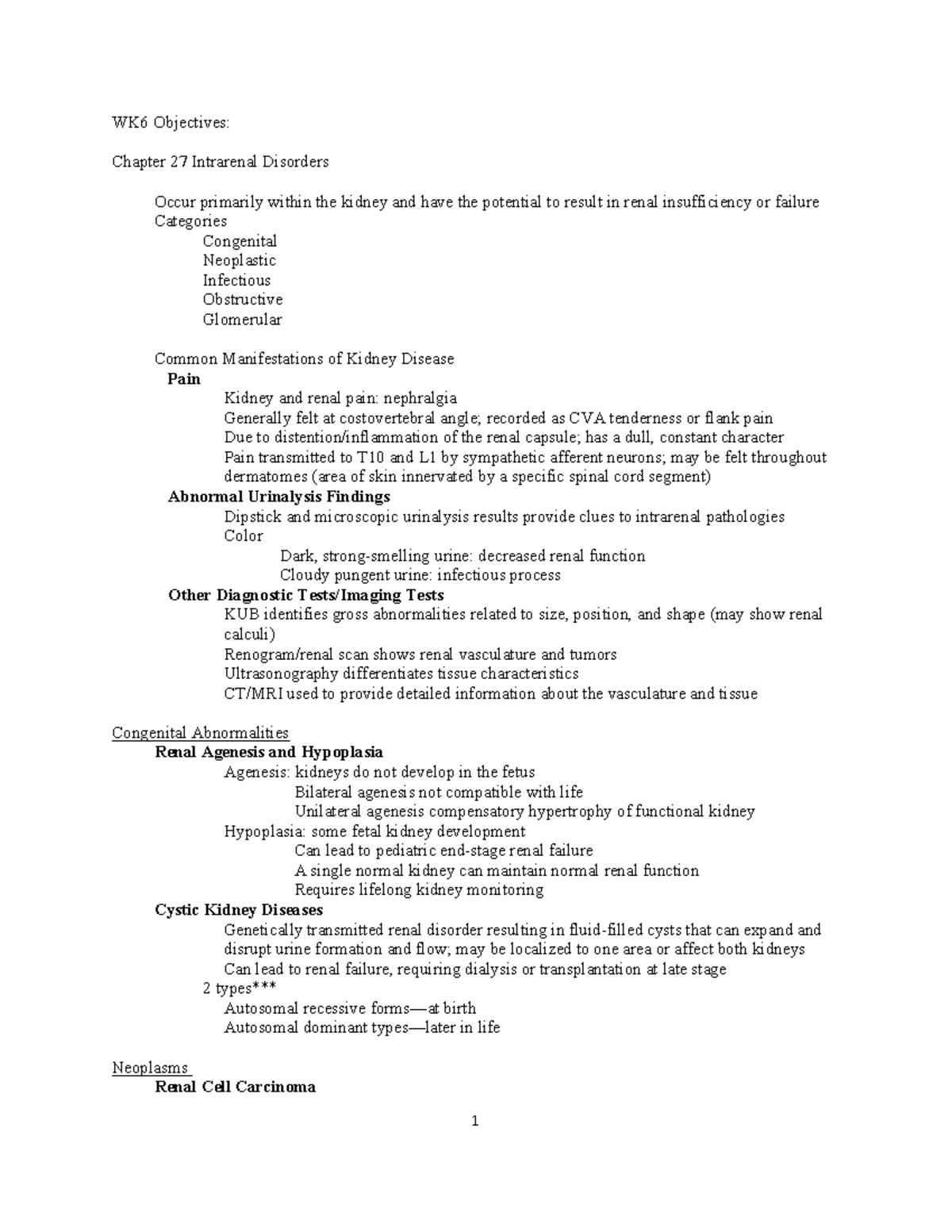 WK6 Objectives: Chapter 27 - Intrarenal Disorders and Kidney Disease - Studocu