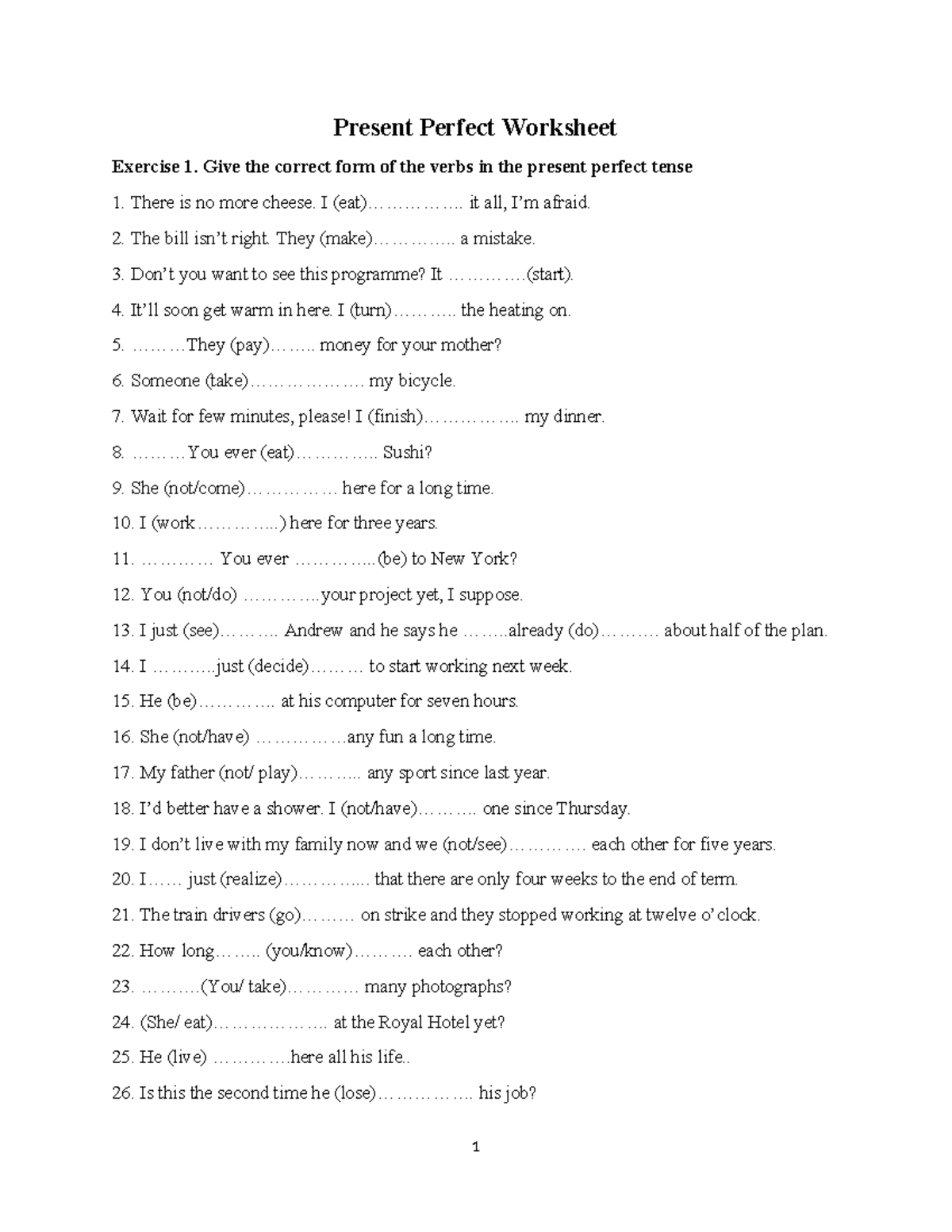 Present Perfect Tense Worksheet (Exercise 1-8) - Studocu