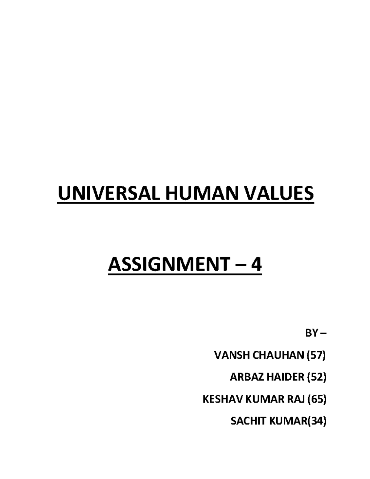 UNIVERSAL HUMAN VALUES ASSIGNMENT 4: Inner Evolution & Holistic Living ...