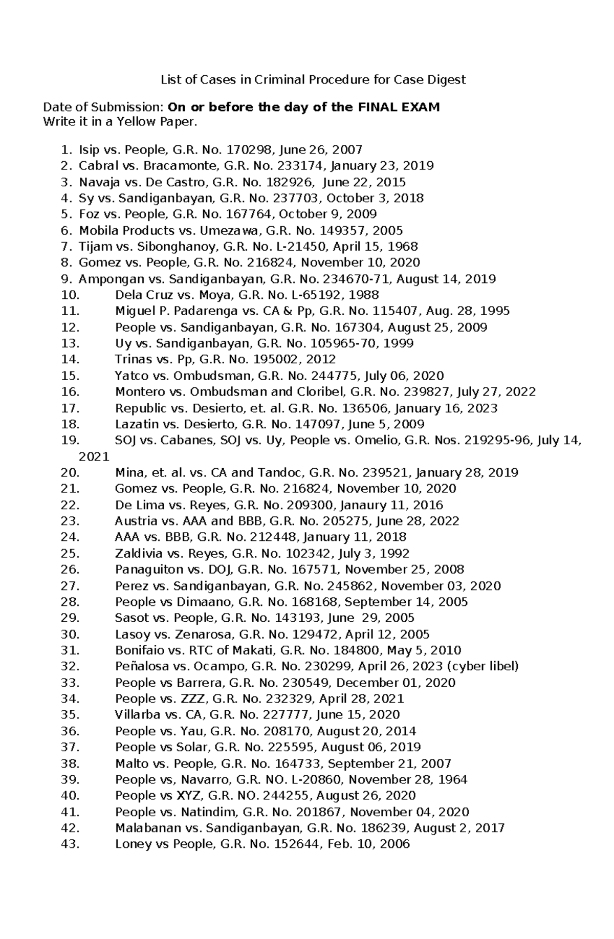 List of Cases in Criminal Procedure for Case Digest - Ombudsman, G. No. 211751; Jalandoni vs ...