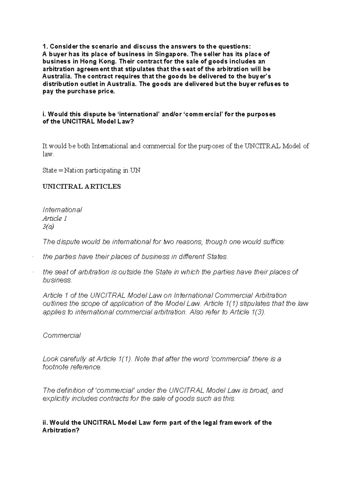 WEEK 11 Tutorial International Arbitration - 1. Consider the scenario ...