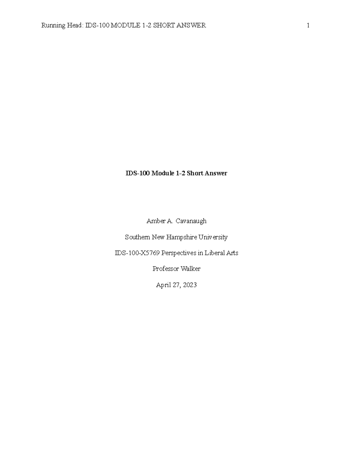 IDS-100 Module 1-2 Short Answer: Importance of Information Literacy ...