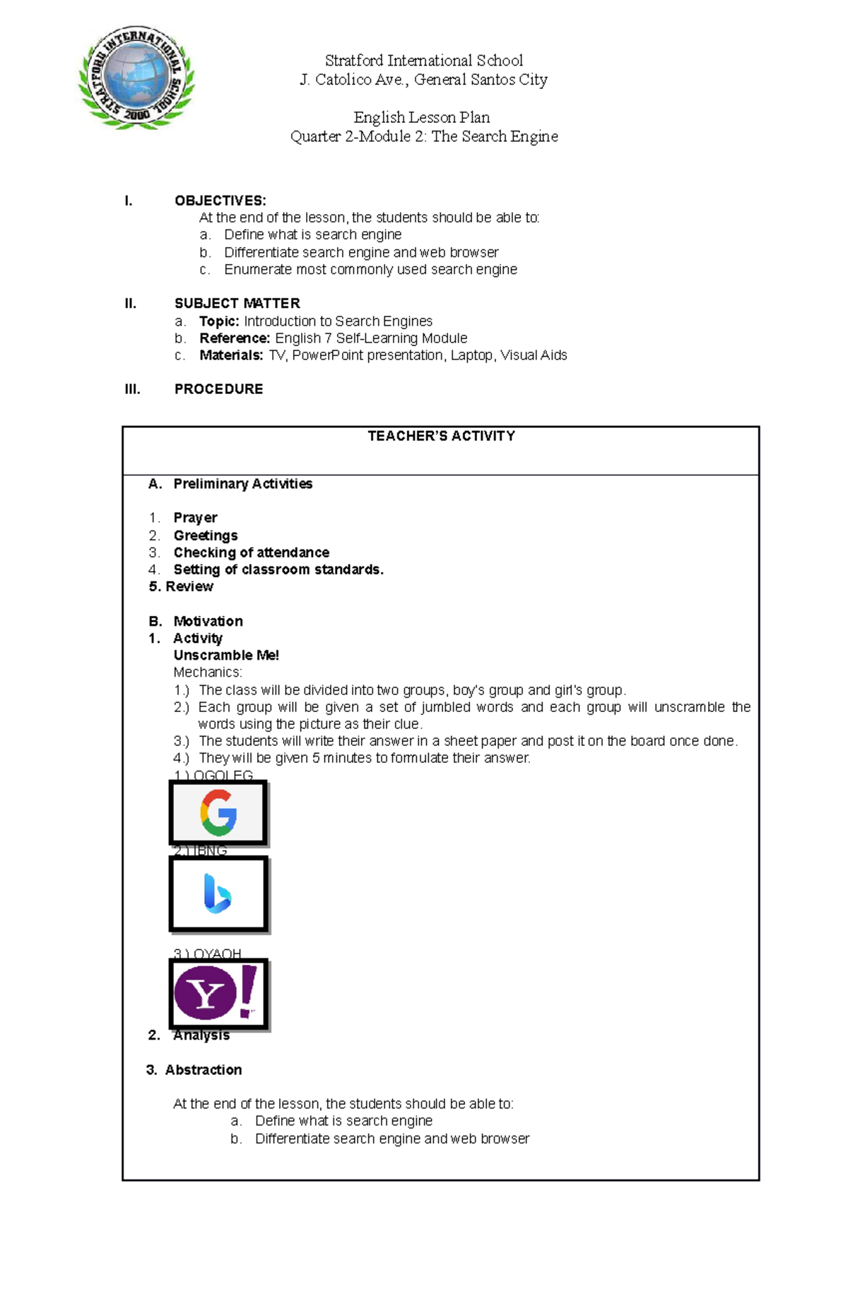 Lesson plan for search engine - Stratford International School J. Catolico Ave., General Santos ...