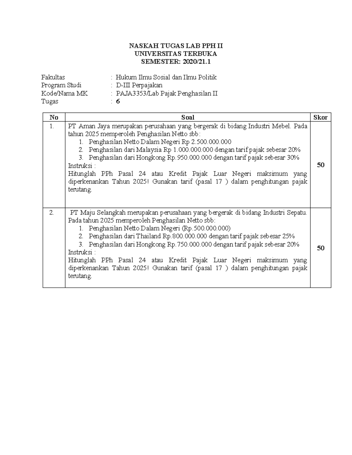 Naskah Tugas Lab PPH II PAJA3353: Perhitungan Pajak Penghasilan 2025 - Studocu