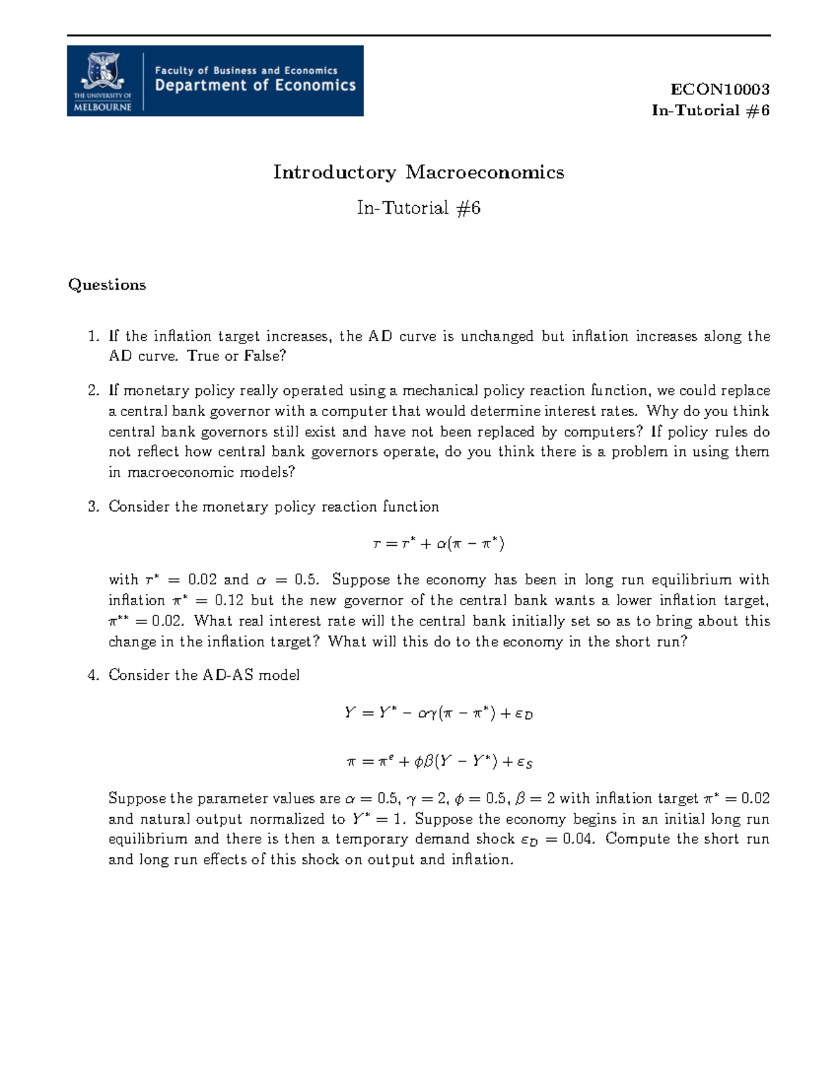 Tutorial 6 - no solution - ECON In-Tutorial # Introductory Macroeconomics In-Tutorial Questions ...