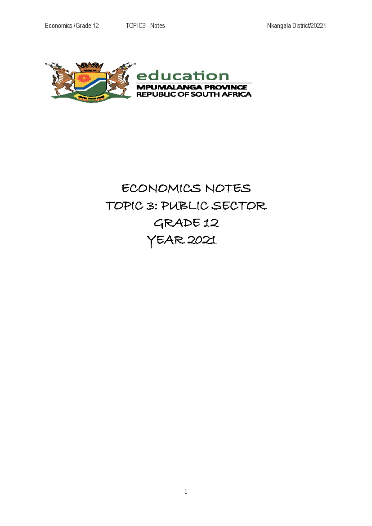 Economics Grade 12 Notes - ECONOMICS GRADE 12 NOTES Economic growth and ...