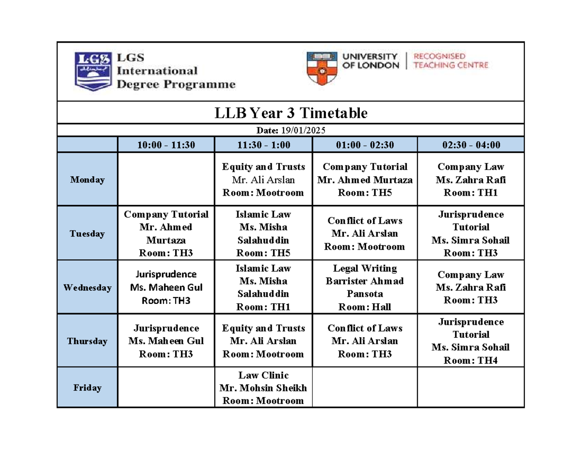 LLB Year 3 Timetable 19th January - 10:00 - 11:30 11:30 - 1:00 01:00 ...