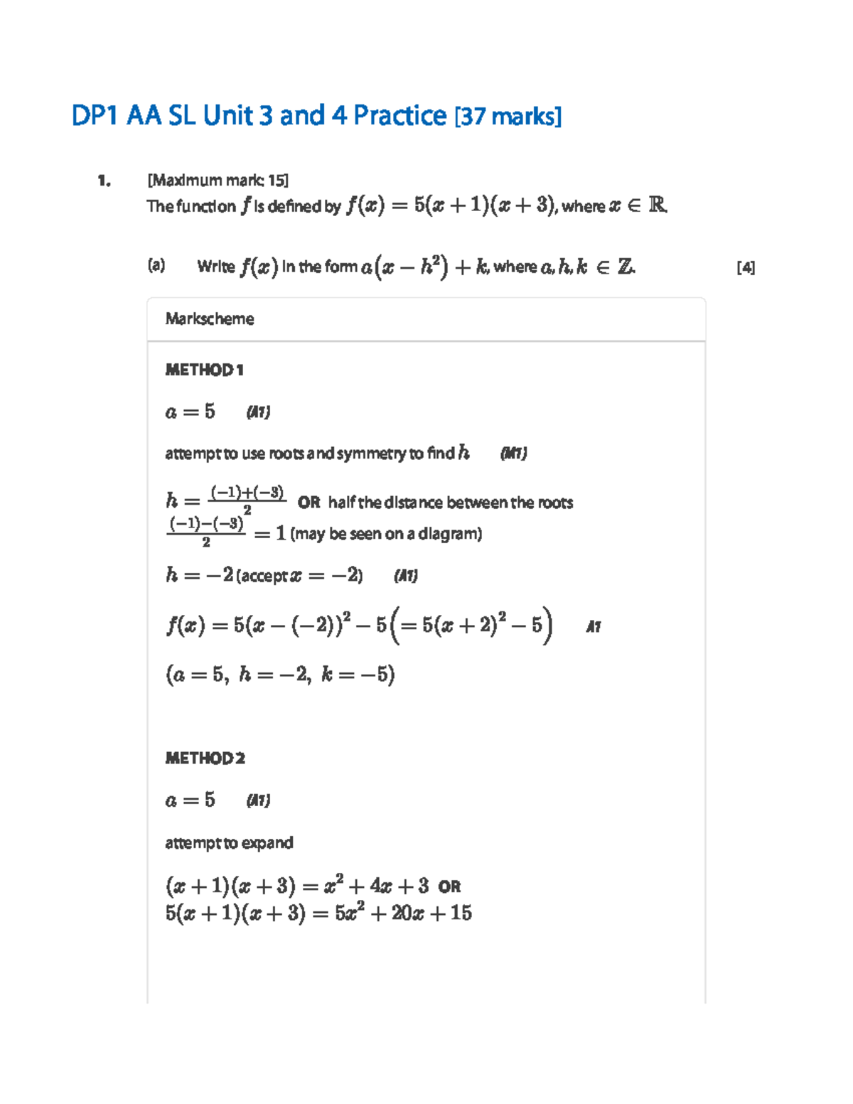 DP1 AA SL Unit 3 and 4 Practice 2: Quadratic Functions and Inequalities ...