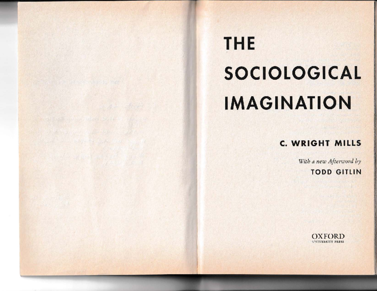 The Sociological Imagination: Understanding Man & Society Issues - Studocu
