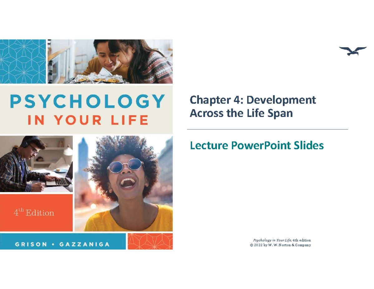 Chapter 4: Development Across the Lifespan - Lecture Notes (PSY 101 ...