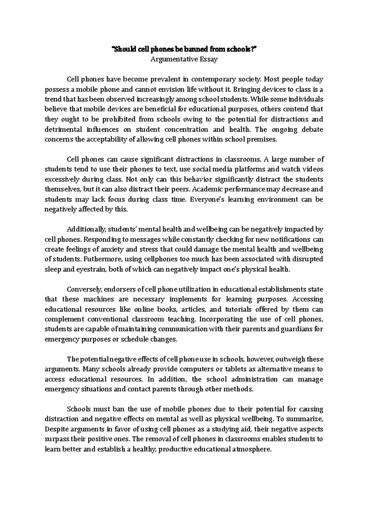 Argumentative Essay - The Case Against Cell Phones in Schools - Studocu