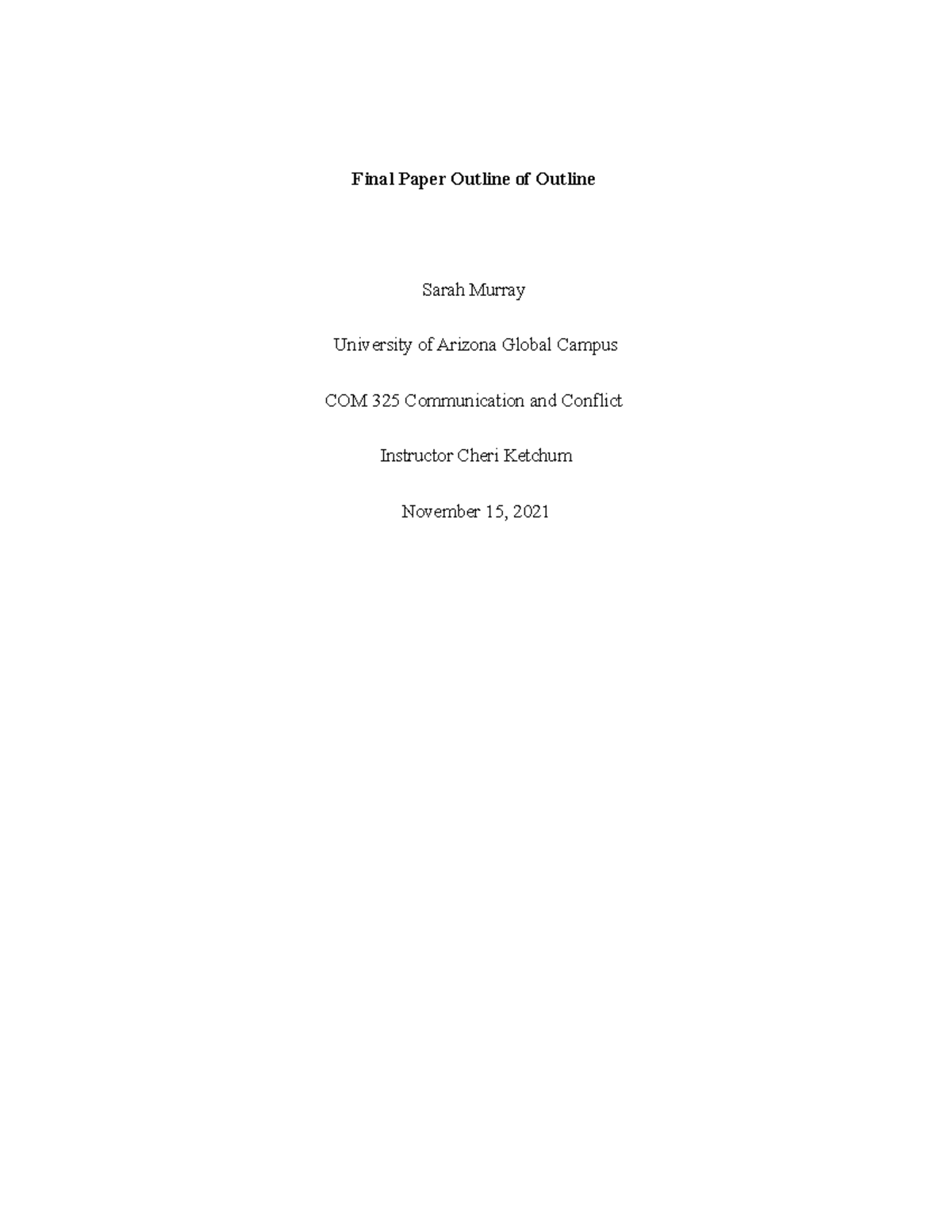 Final Paper Outline Outline - Final Paper Outline of Outline Sarah ...