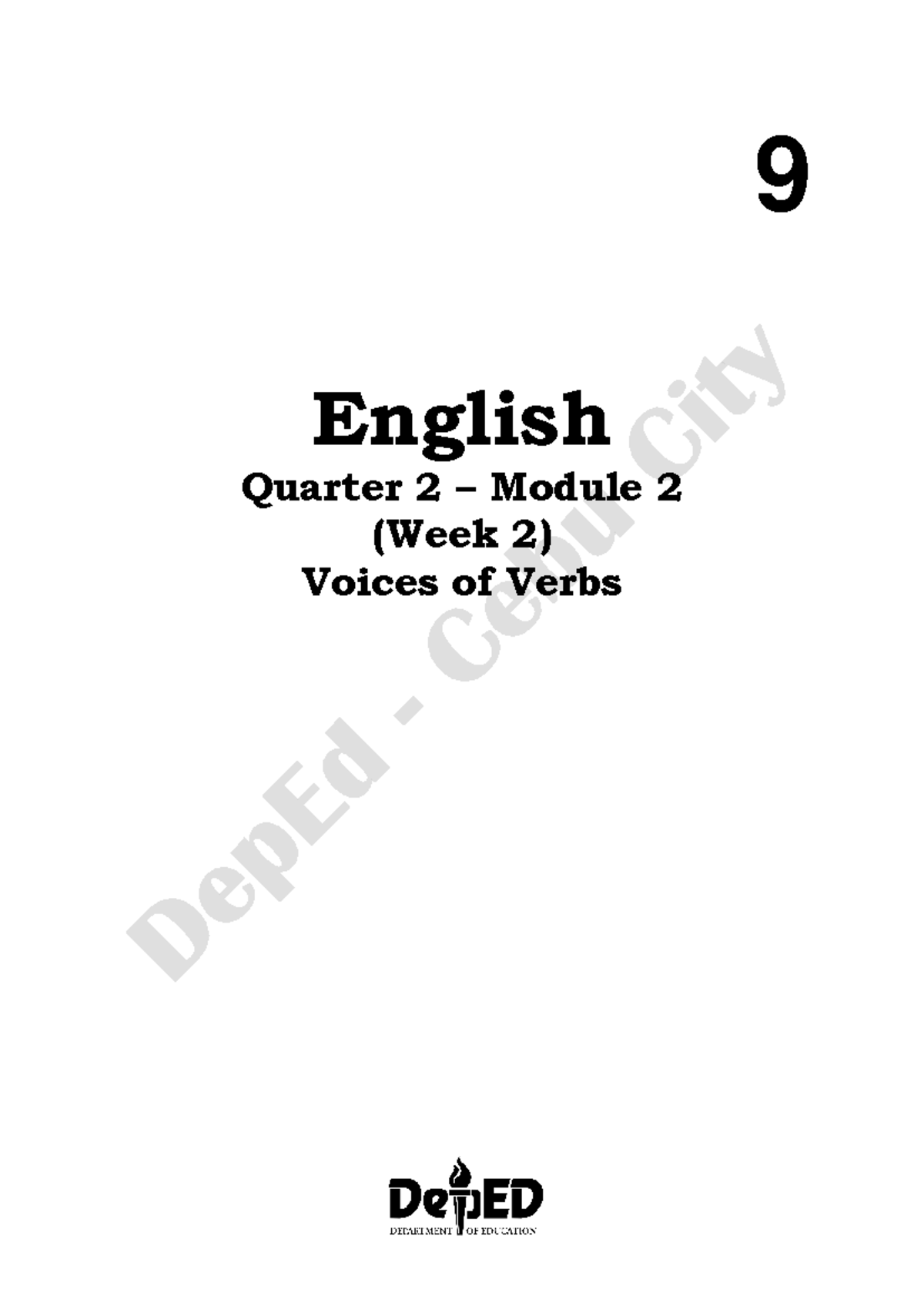 English 9 Q2 M2: Exploring Voices of Verbs in Sentences - Studocu