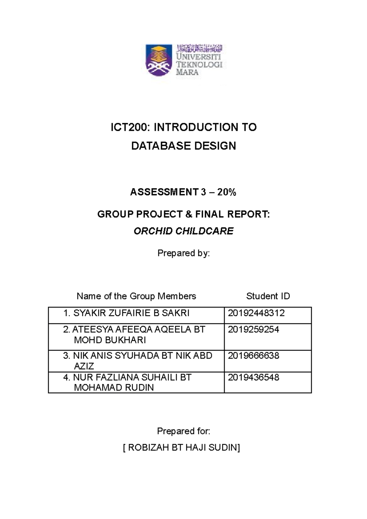ICT200 - GROUP PROJECT & FINAL REPORT - ICT200: INTRODUCTION TO ...