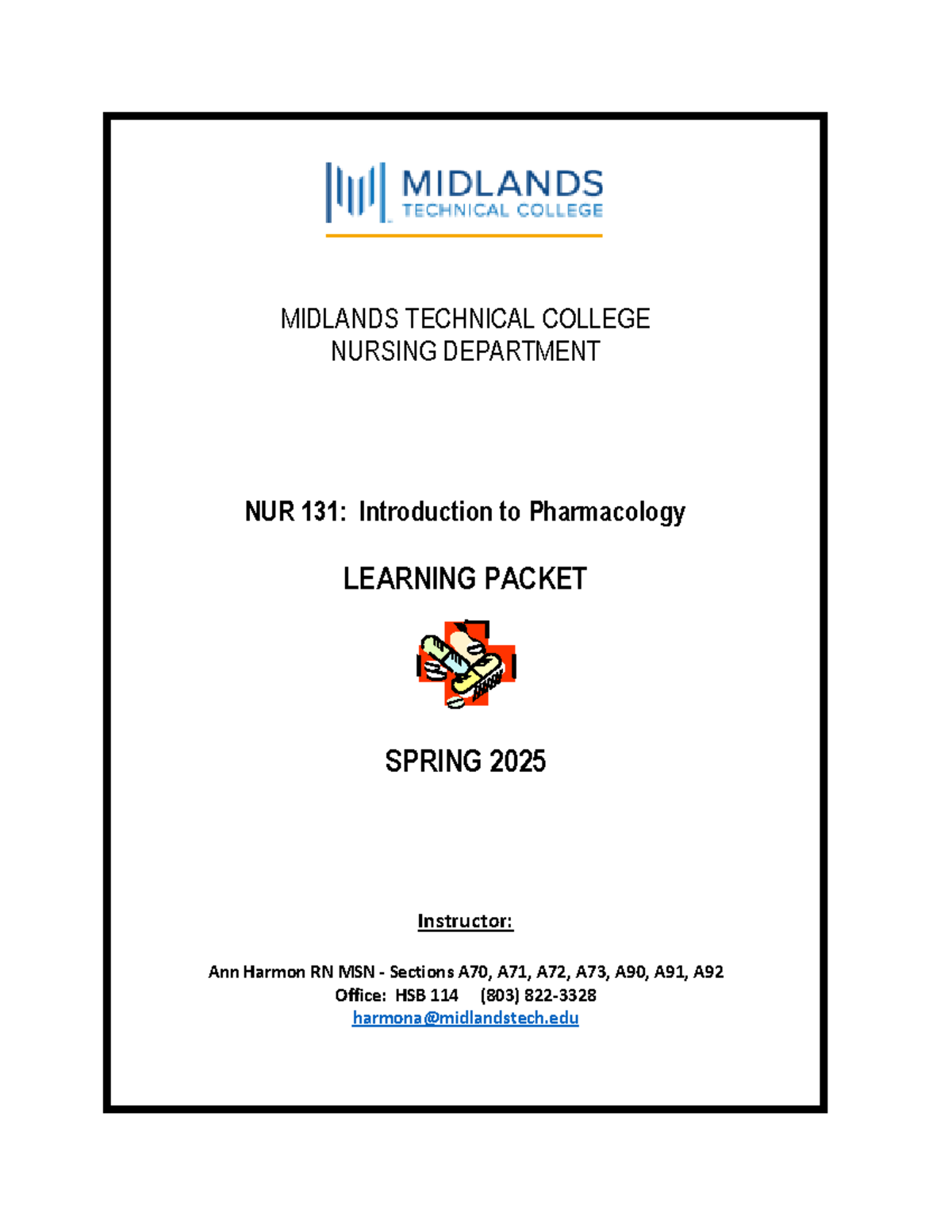 Nur 131 Learning Packet Spr 25 - MIDLANDS TECHNICAL COLLEGE NURSING ...