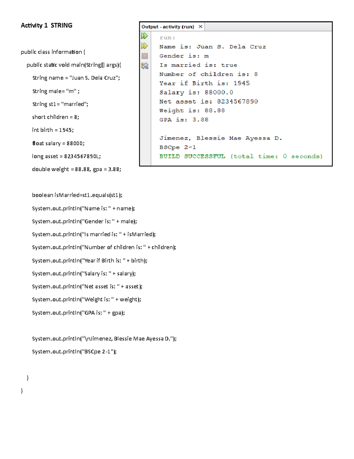 String&scanner ... - Activity 1 STRING public class information { public static void main(String ...