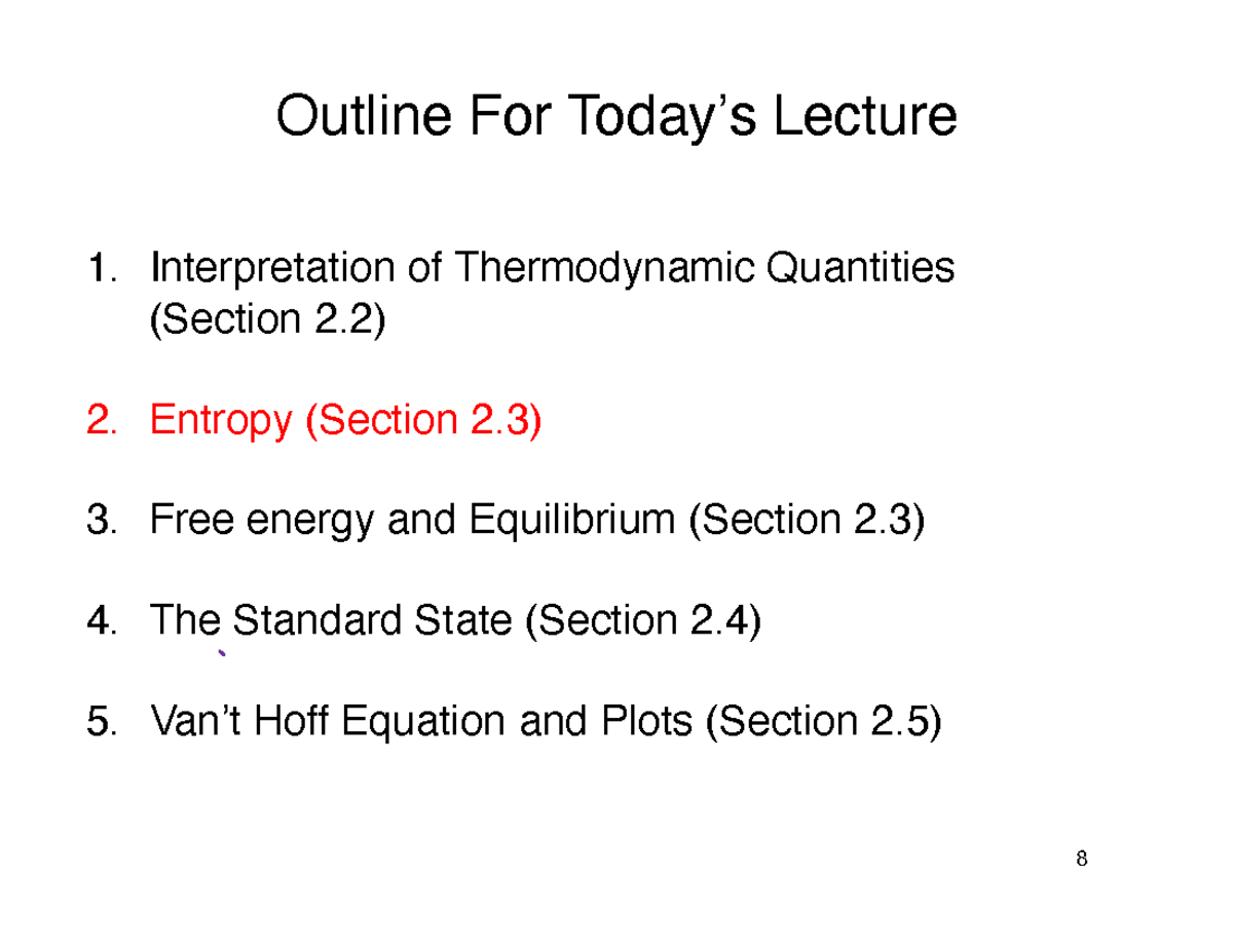 CH525 Lecture 4: Thermodynamics, Entropy, and Free Energy Concepts - 8 ...