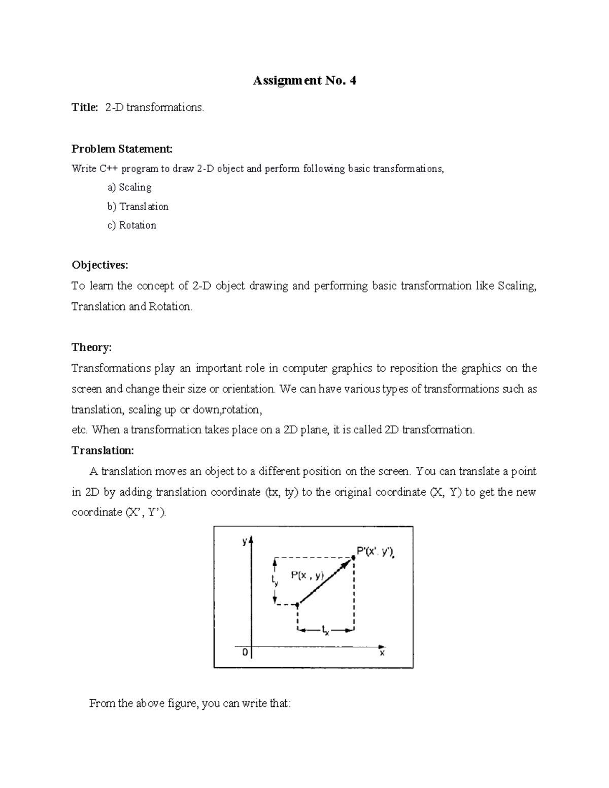 CG Assignment 4 - Assignment No. 4 Title: 2-D transformations. Problem Statement: Write C++ ...