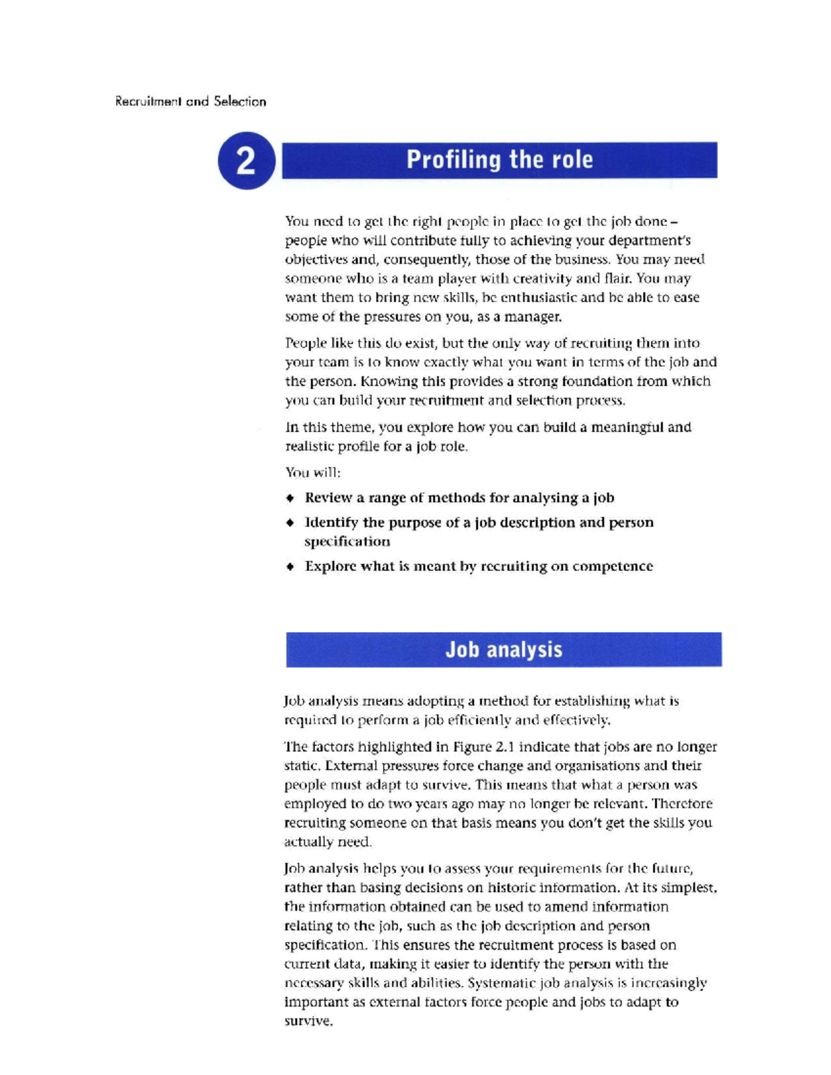 Recruitment and selection 2: Profiling the role and job analysis ...