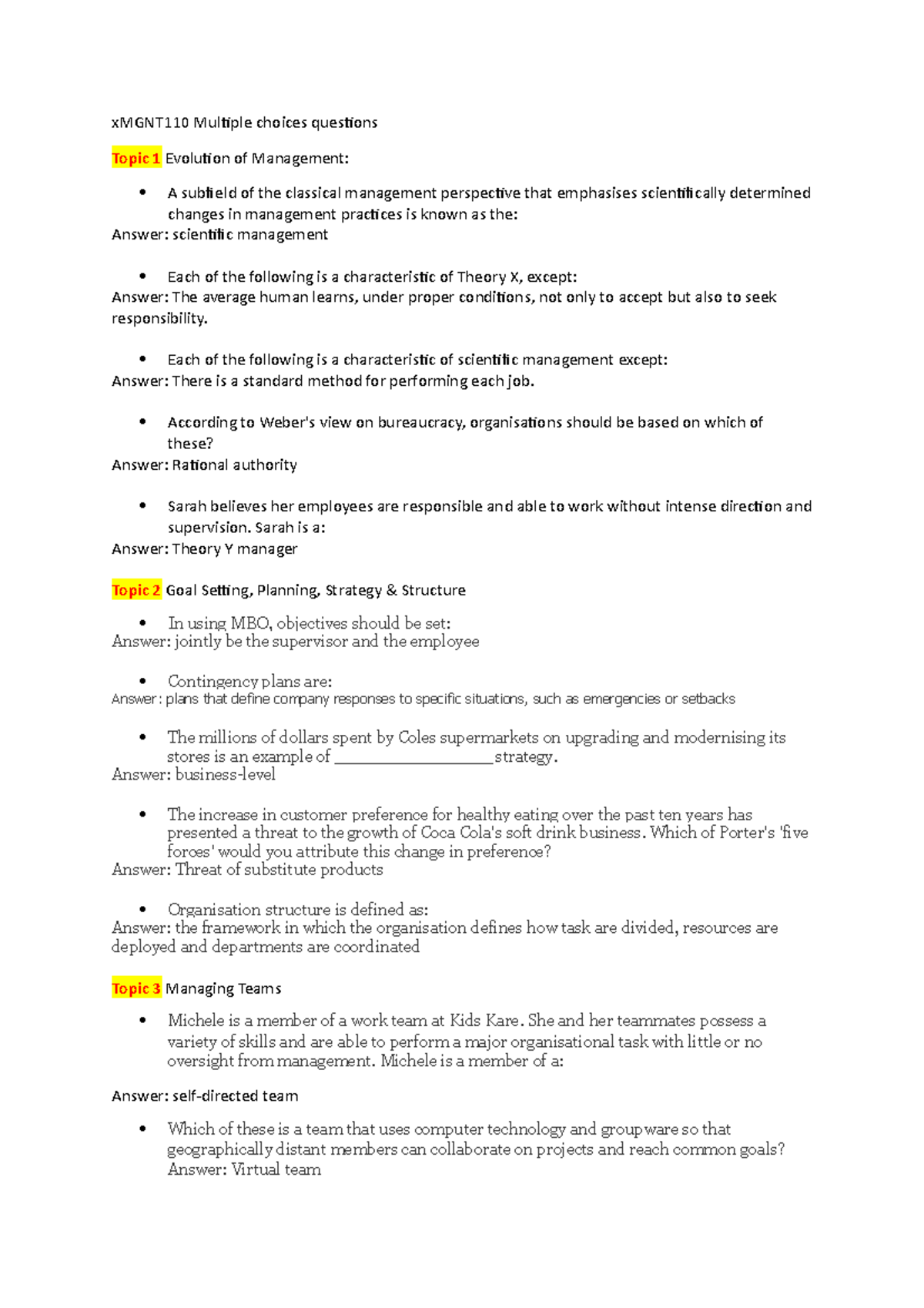 MGNT110 Multiple choices questions - Each of the following is a ...
