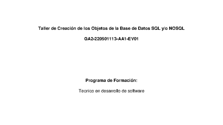 Taller de Creación de Objetos de Base de Datos SQL y NoSQL - SENA - Studocu