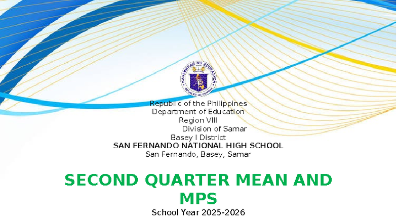 Second Quarter Mean and MPS Report - SY 2025-2026 - Studocu