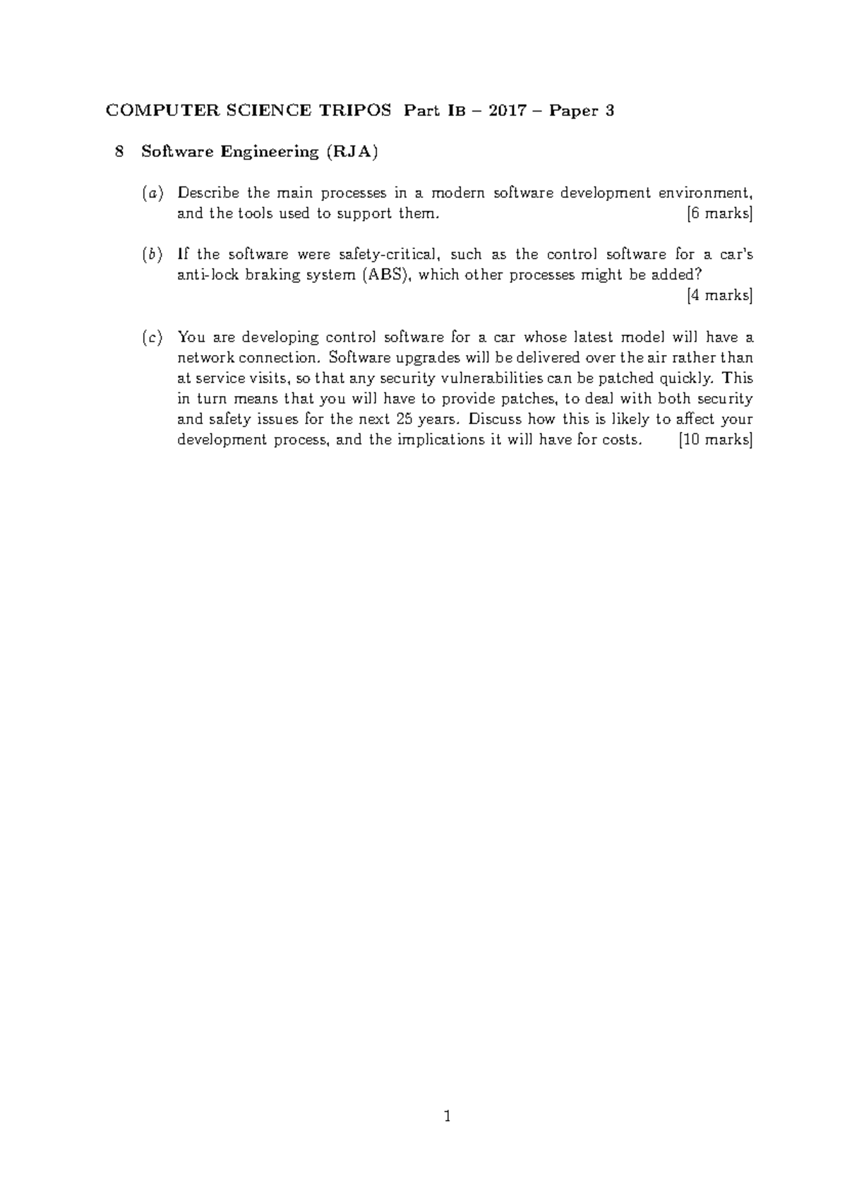 COMPUTER SCIENCE TRIPOS Part IB 2017 Paper 3: Software Engineering ...