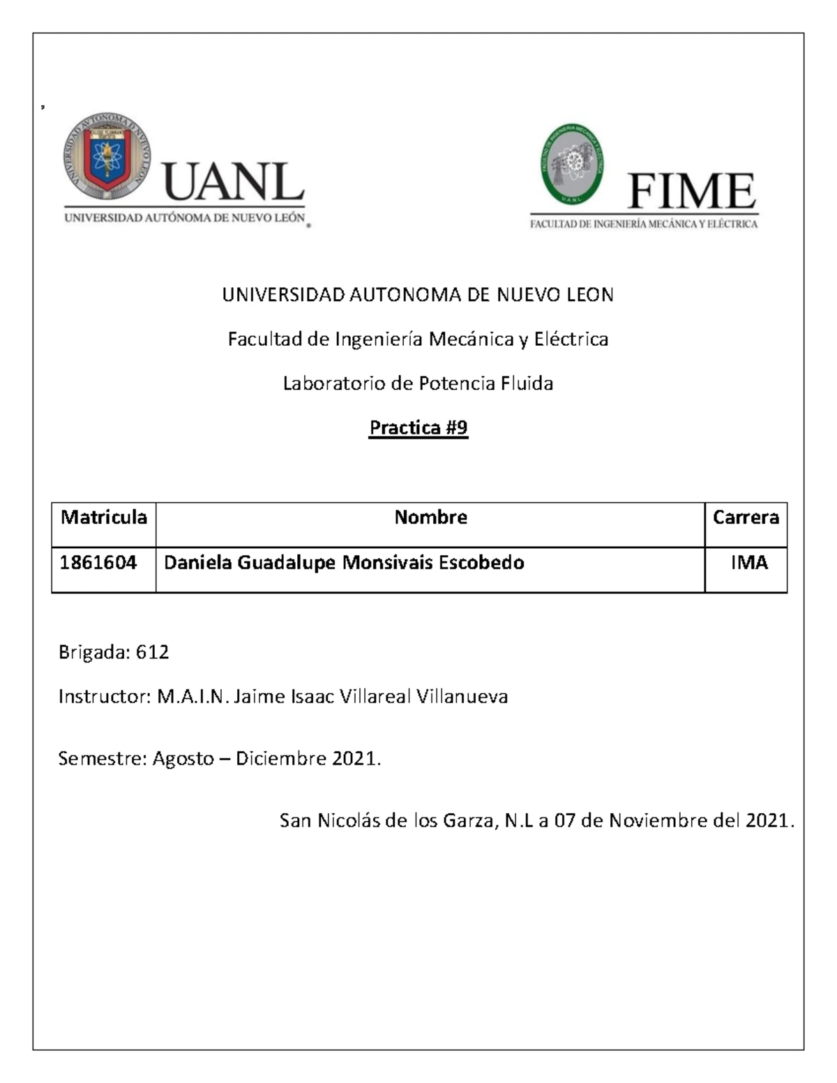 Práctica 1 - Practicas de Laboratorio de Potencia Fluida FIME - Jezziel Hernández Rodriguez 1 ...