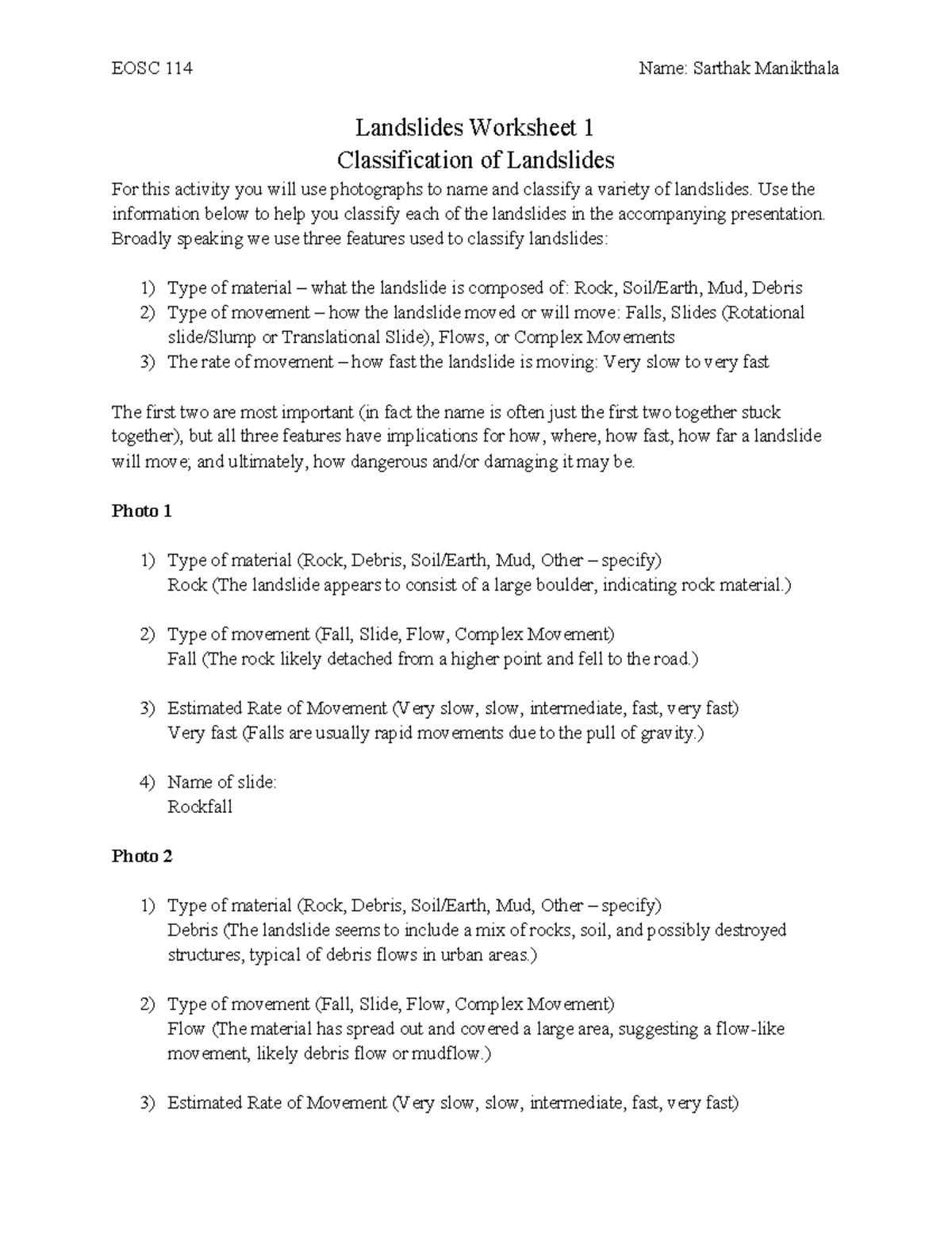 Landslides Worksheet 1 - EOSC 114 Name: Sarthak Manikthala Landslides ...