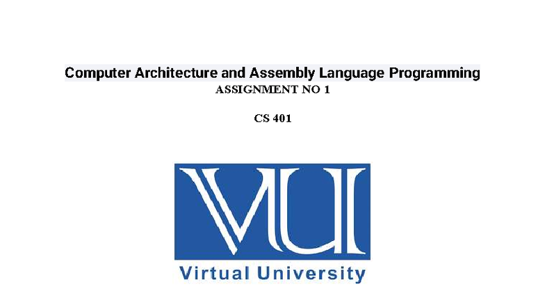 CS 401 Assignment 1: Computer Architecture & Assembly Language - Studocu