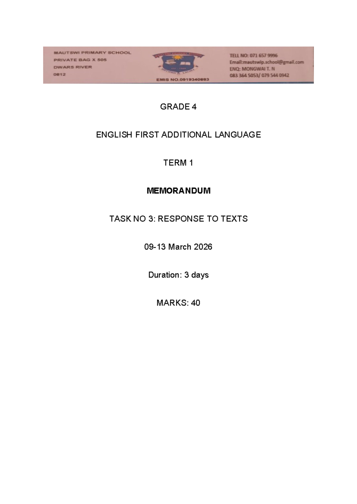 Grade 4 English First Additional Language Term 1 Task 3 Memo - Studocu