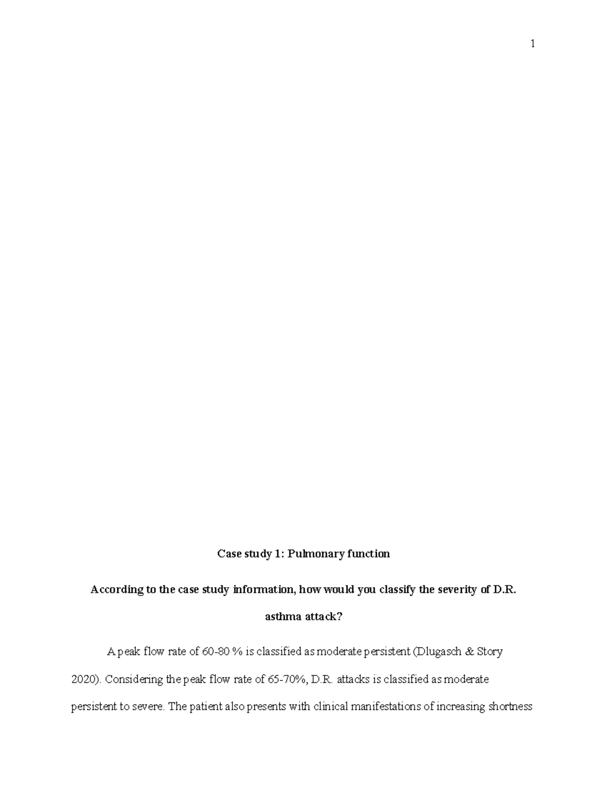 Discussion 2- pathophysiology - Case study 1: Pulmonary function ...