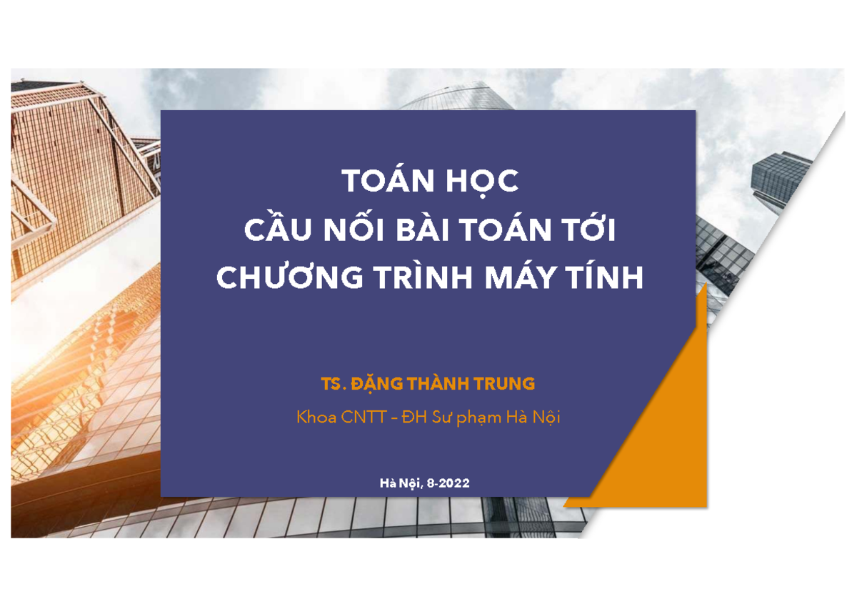 T1 Bài Giảng Toán Học: Cầu Nối Từ Bài Toán Đến Chương Trình Máy Tính ...