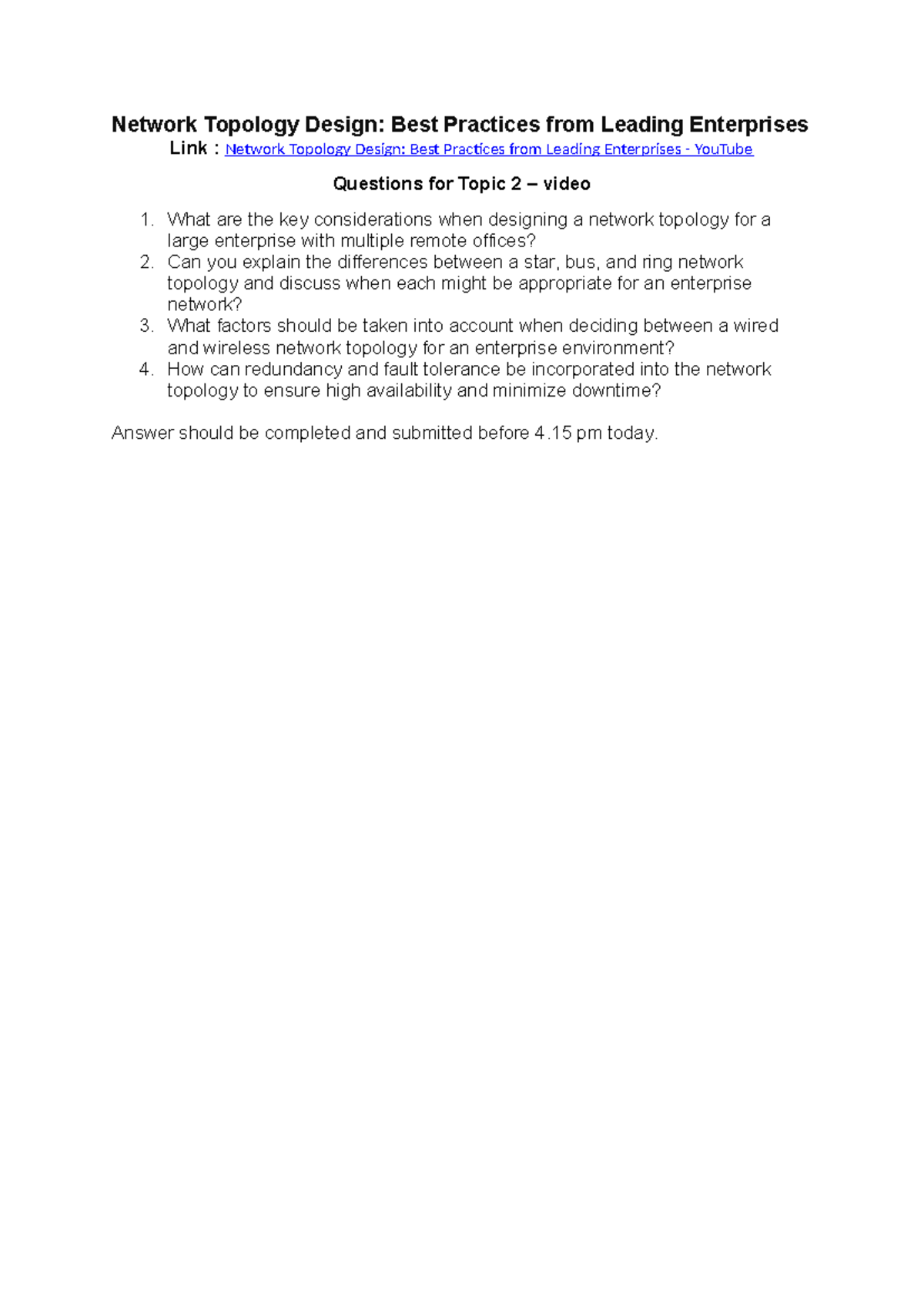 Network Topology Design Questions for Topic 2 - Best Practices - Studocu