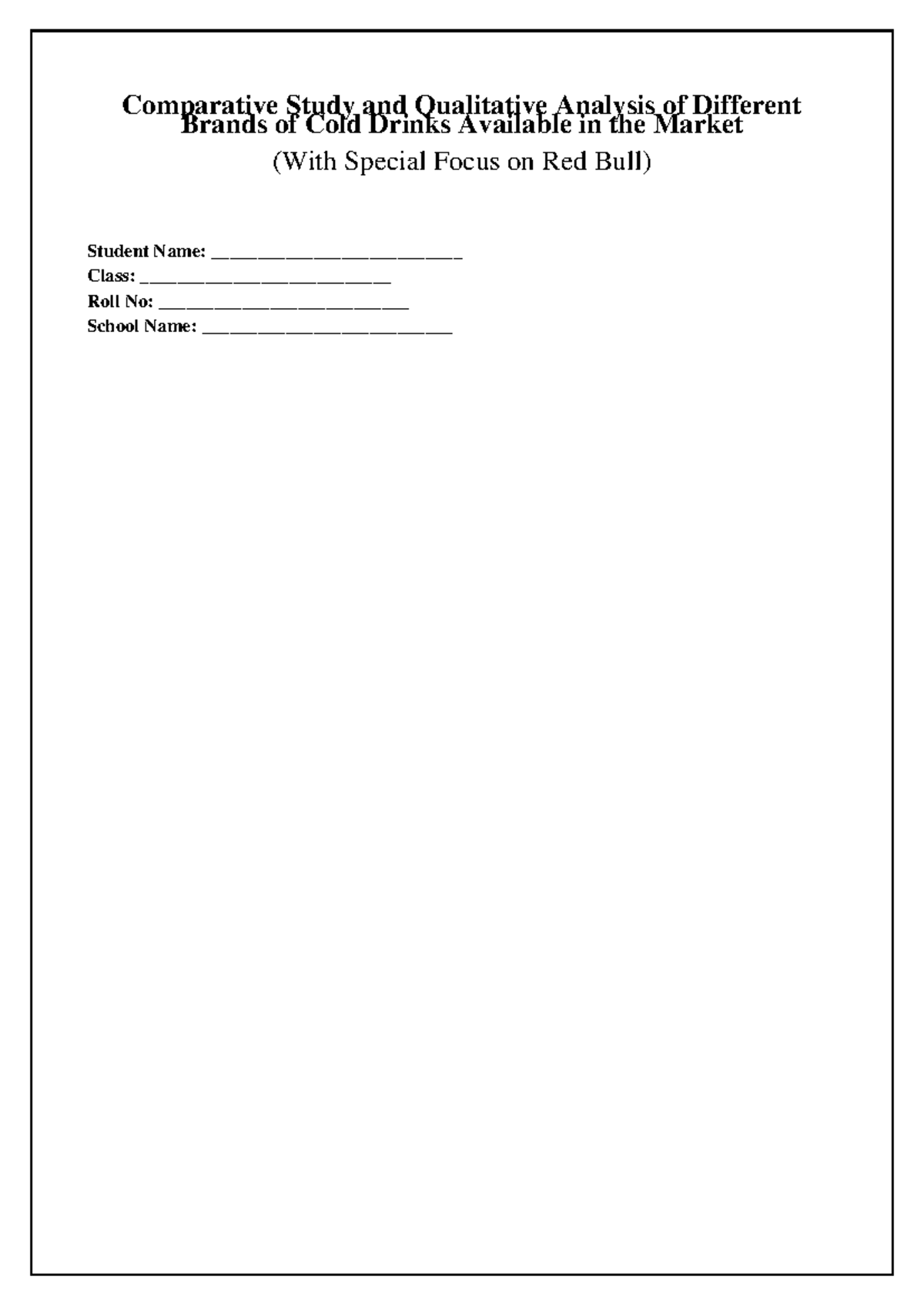 Cold Drink Chemistry Project: Comparative Analysis of Brands (Red Bull ...
