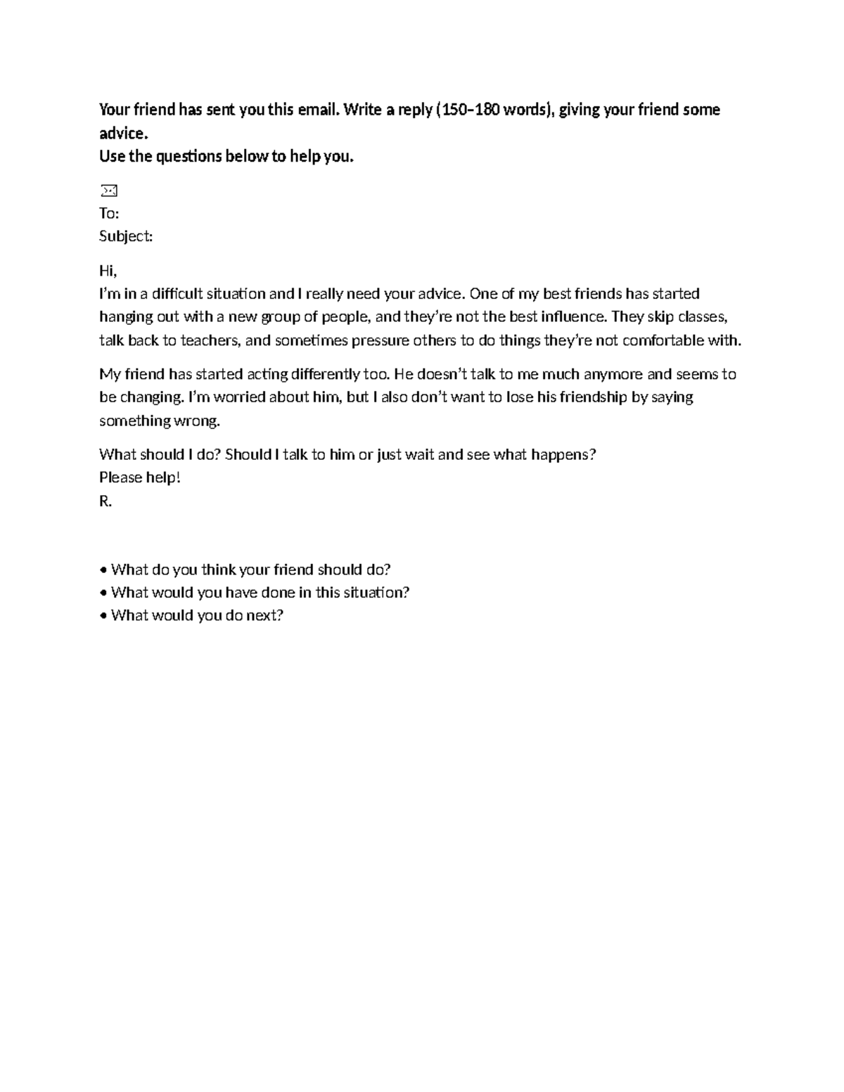 Writing Task: Email Reply to a Friend in Need of Advice - Studocu