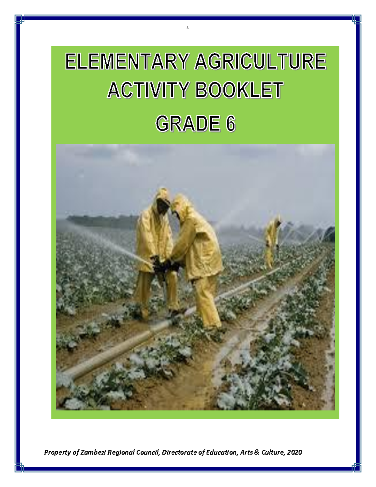 Agric Grade 6 Activity Booklet: General Agriculture Topic Tests - Studocu