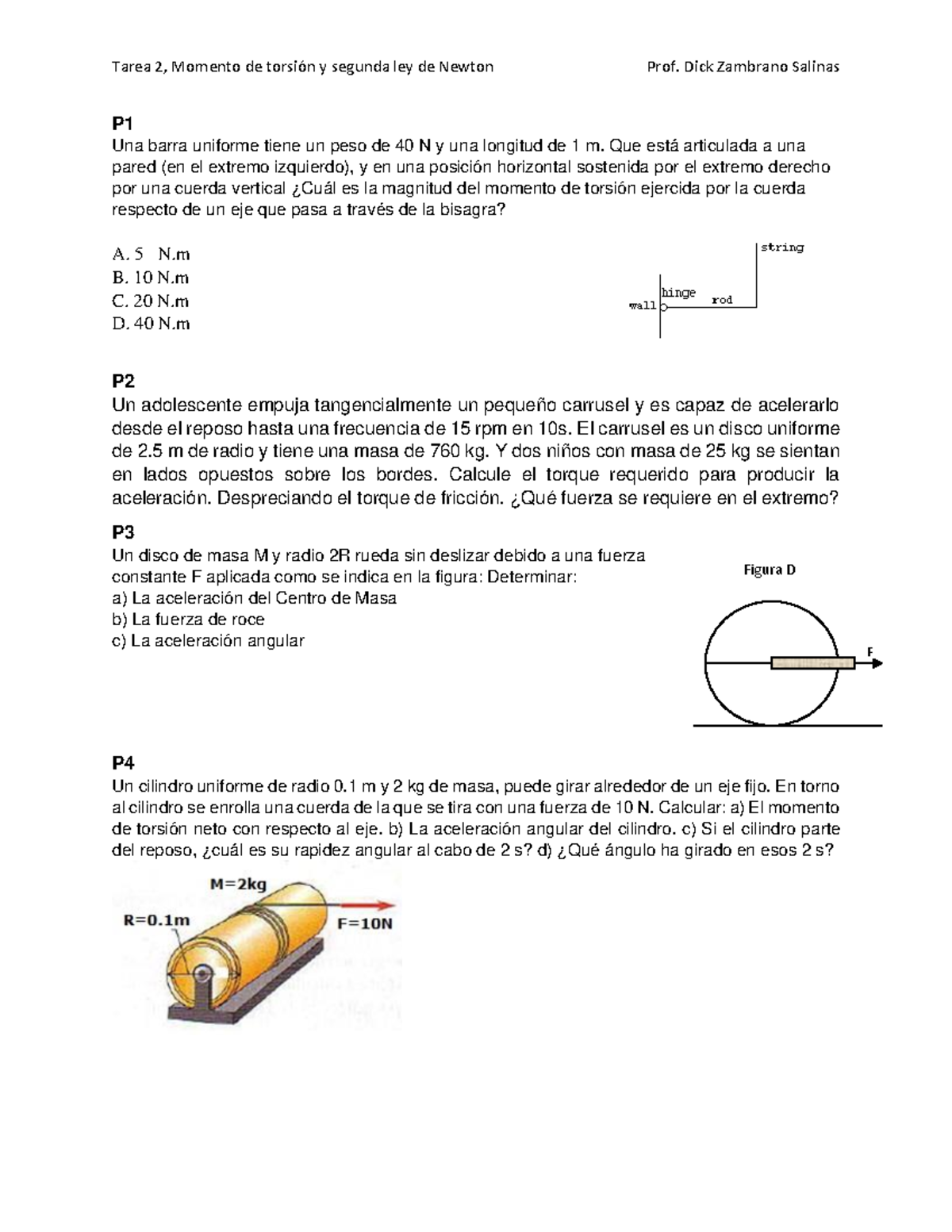 Tarea 2: Momento de Torsión y Segunda Ley de Newton - Prof. Dick ...