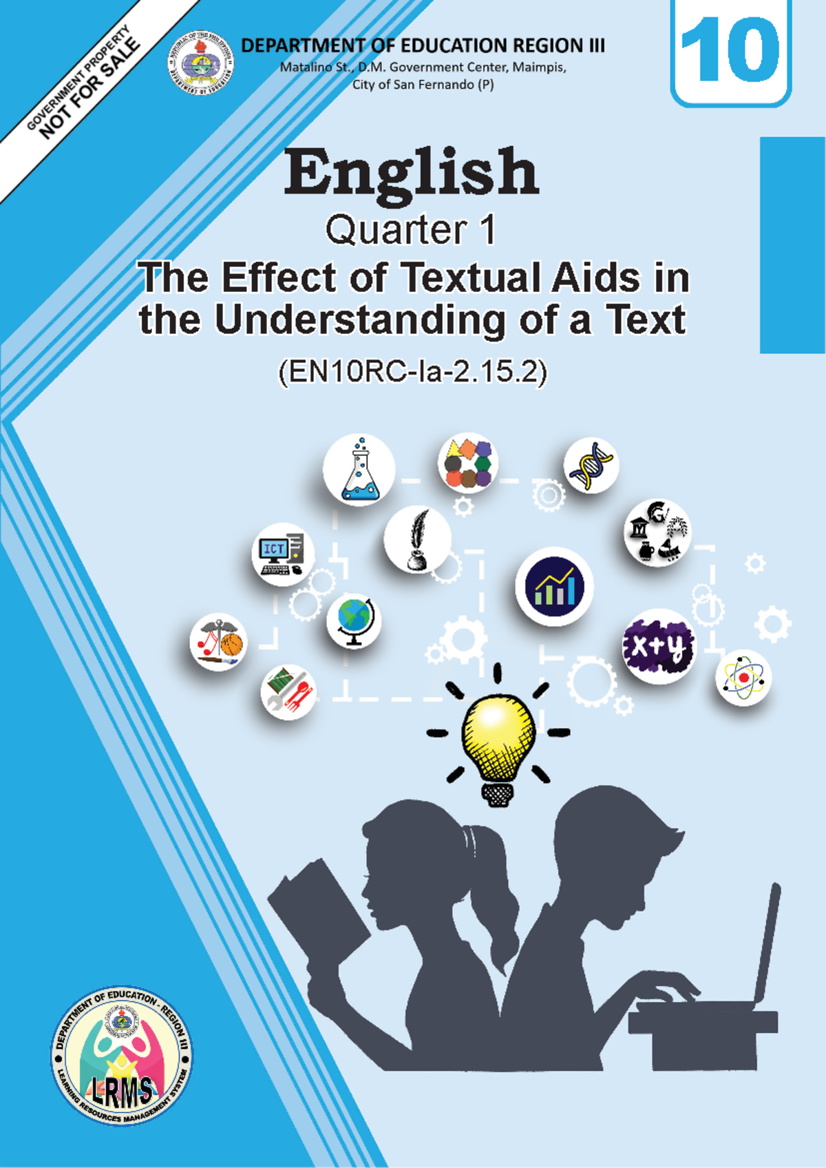 English 10 Quarter 1 Module 1: Understanding the Effect of Textual Aids ...