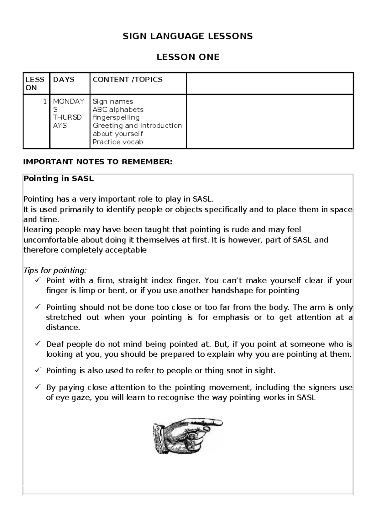 SL Lesson 1: Intro to SASL, Sign Names & Fingerspelling - Studocu