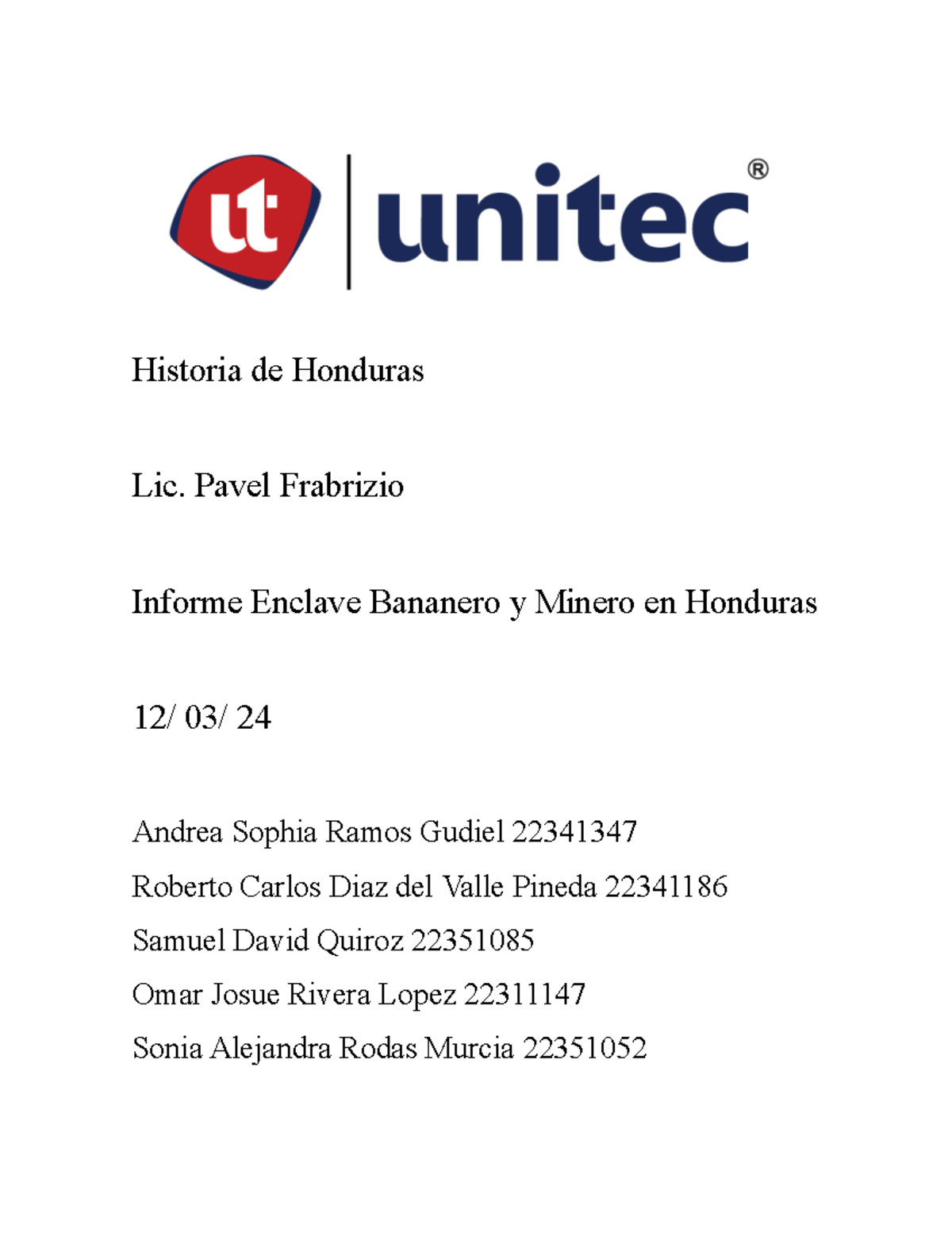 Informe sobre el Enclave Bananero y Minero en Honduras: Análisis ...