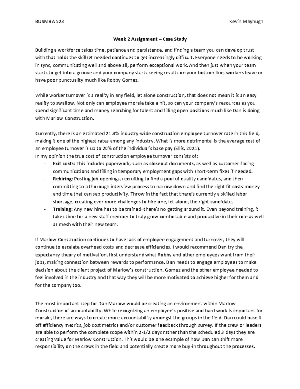Week 2 Assignment – Case Study - BUSMBA 523 Kevin Mayhugh Week 2 ...