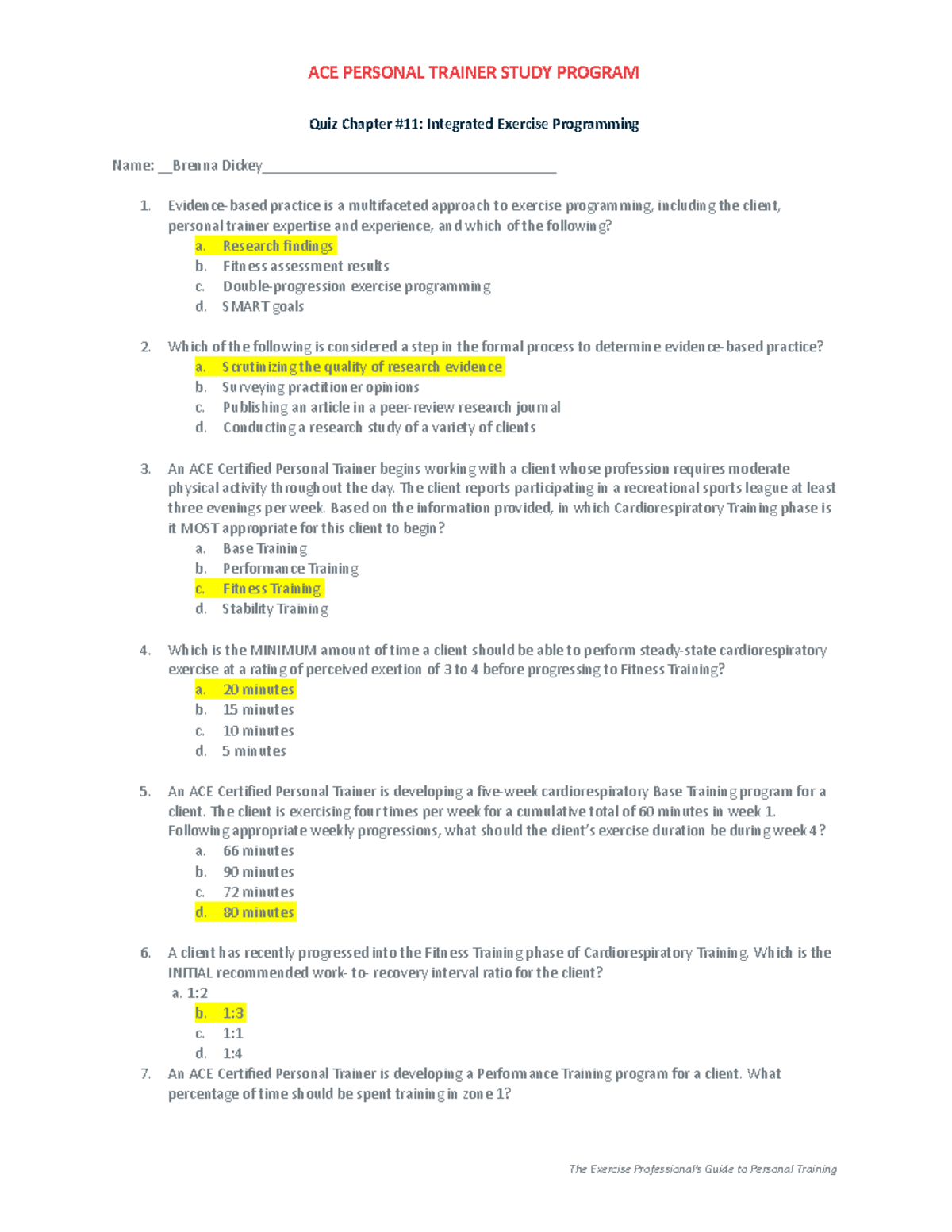 11 Quiz - notes - ACE PERSONAL TRAINER STUDY PROGRAM Quiz Chapter #11 ...