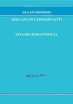 Afaan Oromoo Kutaa 3ffaa: Kitaaba Barattootaa 2017/2024 - Studocu