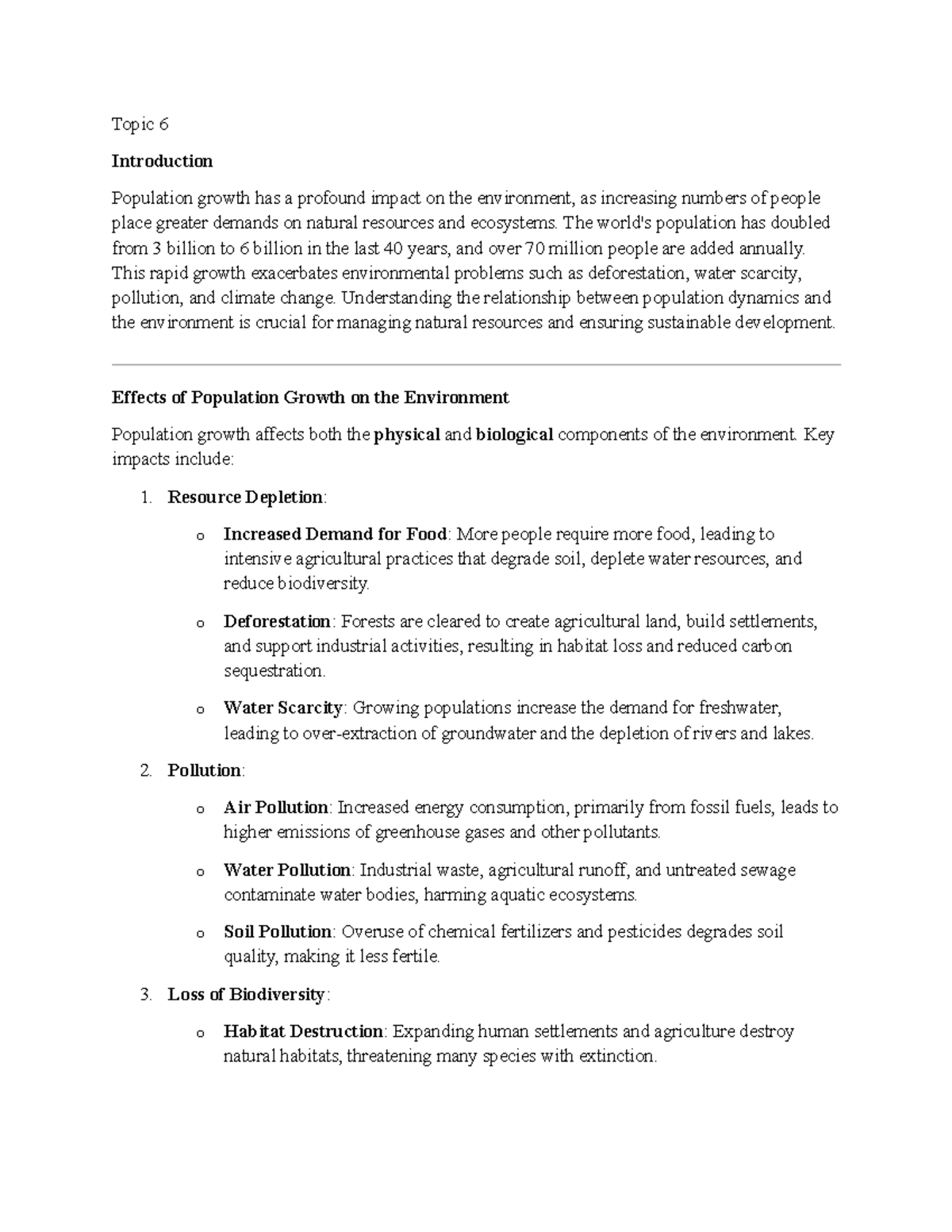 Topic 6 - summary - Topic 6 Introduction Population growth has a ...
